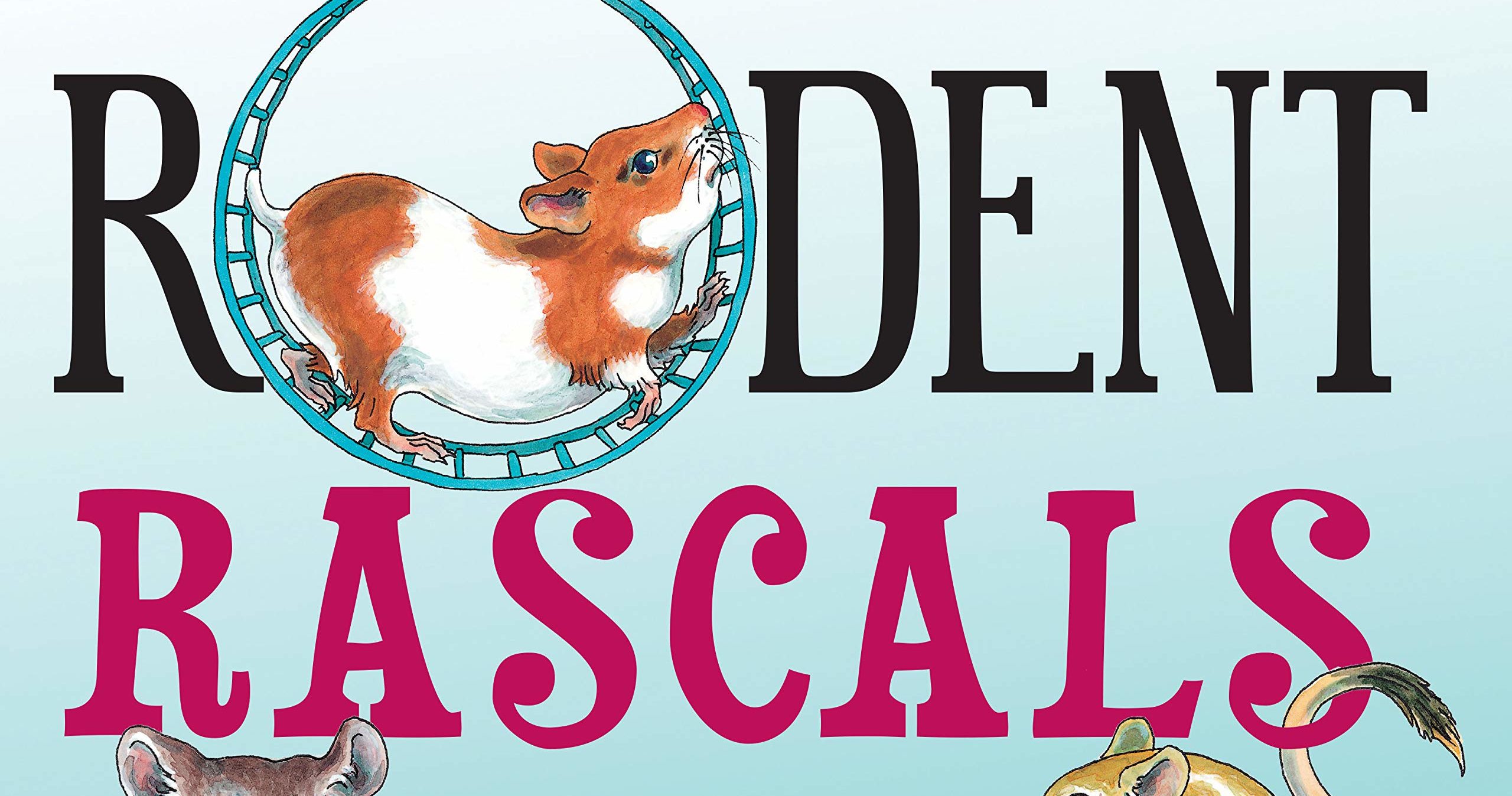 Rodent Rascals | LitART Great Books for Children